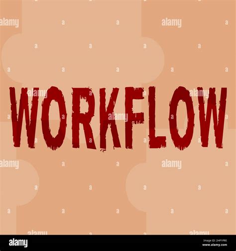 Text Showing Inspiration Workflow Business Overview Series Of Activities Or Procedures