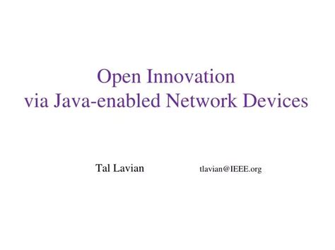 Ppt Open Innovation Via Java Enabled Network Devices Powerpoint