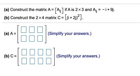 solved a construct the matrix a [a] if a is 2x3 and aij