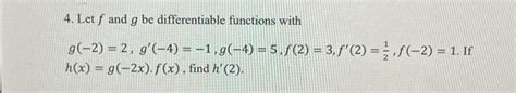 Solved 4 Let F And G Be Differentiable Functions With