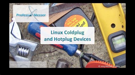Linux Coldplug And Hotplug Devices CompTIA Linux LX YouTube
