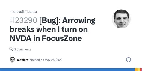 Bug Arrowing Breaks When I Turn On NVDA In FocusZone Issue Microsoft Fluentui GitHub