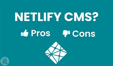 what is netlify cms why should i use this cms pro and cons of netlify