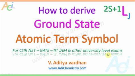 Ground State Term Symbol How To Derive Adichemistry Csir Net Gate