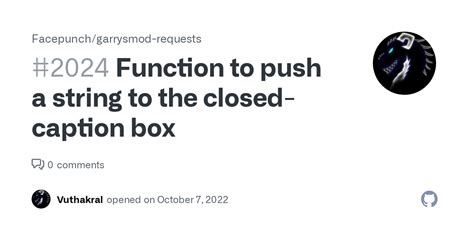 Function To Push A String To The Closed Caption Box · Issue 2024