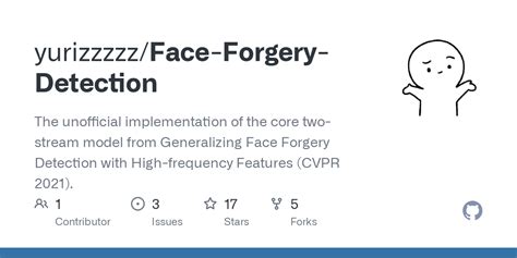issues · yurizzzzz face forgery detection · github