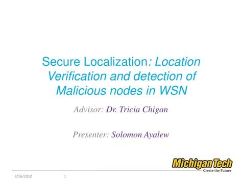 Ppt Secure Localization Location Verification And Detection Of Malicious Nodes In Wsn