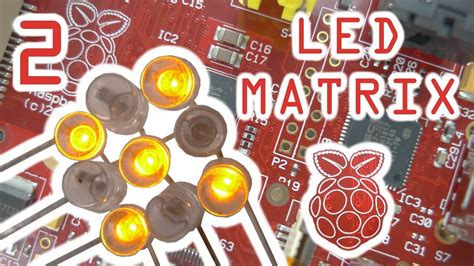 Raspberry Pi Project The Led Matrix Part 2 Of 9 Youtube
