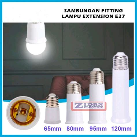 Jual Sambungan Fitting Lampu E Mm Mm Mm Mm Fitting Sambung E Pemanjang Fitting