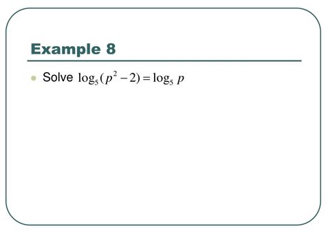 Ppt Lesson 5 6 Logarithms And Logarithmic Functions Powerpoint
