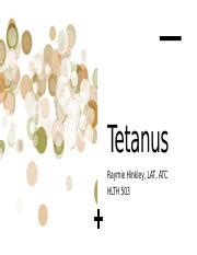 Understanding Tetanus Symptoms Transmission And Prevention Course Hero