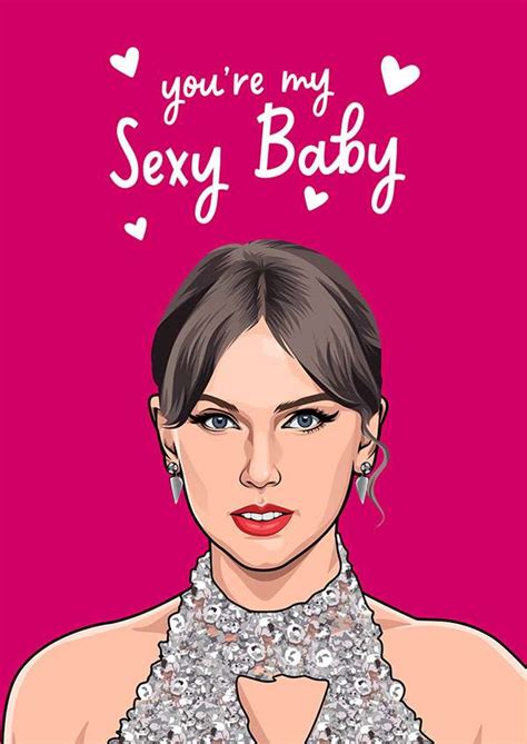 Taylor Swift Sexy Baby Valentine S Card Gift Delivery UK