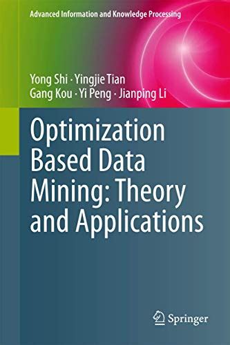optimization based data mining theory and applications advanced