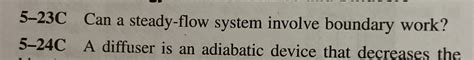 5 23c Can A Steady Flow System Involve Boundary Work 5 23c Can A Steady Flow System Involve Boundary Work