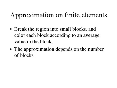 Approximation On Finite Elements