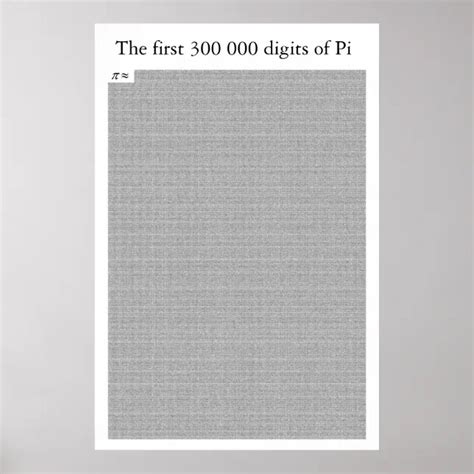 The First 300 000 Digits Of Pi Poster Zazzle