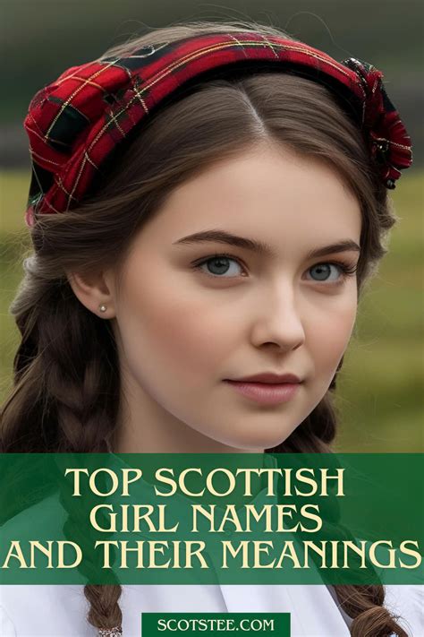 Top Scottish Girl Names And Their Meanings Scotstee Shop Scottish