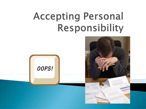 Accepting Personal Responsibility Ppt