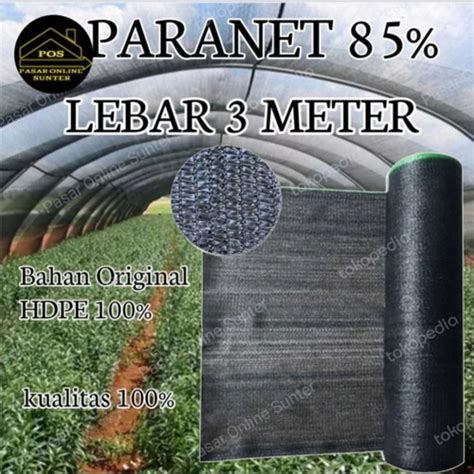 Jual paranet 85% lebar 3 meter panjang 100 meter | Grade A import - Jakarta Utara - Pasar Online ...