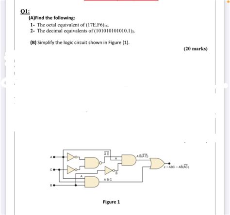 Solved 01 A Find The Following 1 The Octal Equivalent Of