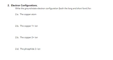 Solved Electron Configurations Write The Ground State Chegg Com