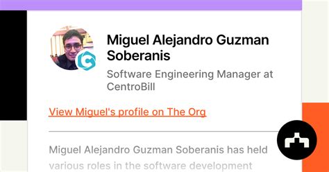 Miguel Alejandro Guzman Soberanis Software Engineering Manager At Centrobill The Org