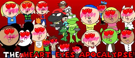 Sml The Heart Eyes Apocalypse By Fluffyiscool2022 On Deviantart