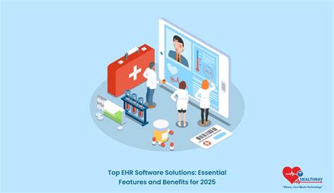 Top Ehr Software Solutions Key Features And Benefits 2025