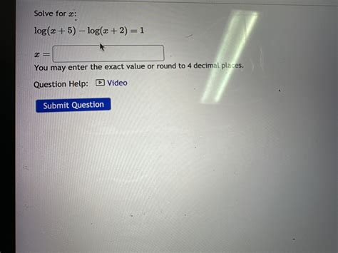 Solved Solve For X ﻿logx5 Logx21xyou May Enter The