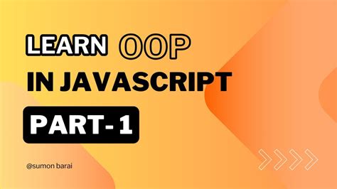Object Oriented Programming In Javascript Oop Explained With Examples