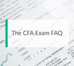 Frequently Asked Questions About The CFA Exam UPDATED 2025