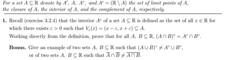 Solved For A Set A⊆r Denote By A′ Aˉ A∘ And Ac R A The