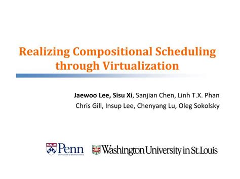 Ppt Realizing Compositional Scheduling Through Virtualization Powerpoint Presentation Id1920876