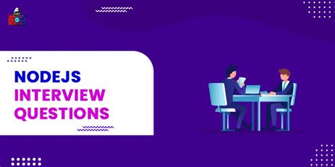 Top 50 Nodejs Interview Questions And Answers In 2024 Updated