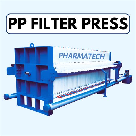 Pp Filter Press Machine Manufacturer And Supplier Vasu Pharmatech