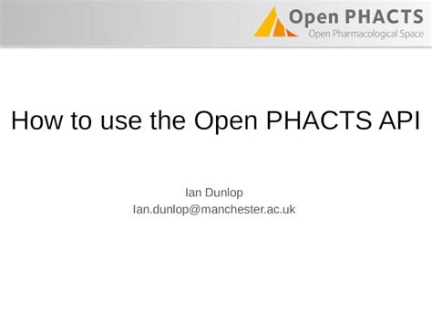 Pptx How To Use The Open Phacts Api Dokumentips