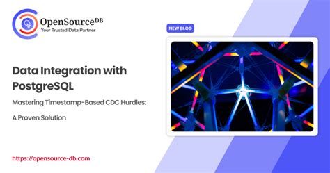 Mastering Timestamp Based Cdc Hurdles A Proven Solution Opensourcedb