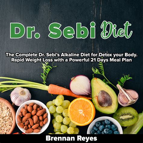 Dr Sebi Diet The Complete Dr Sebis Alkaline Diet For Detox Your