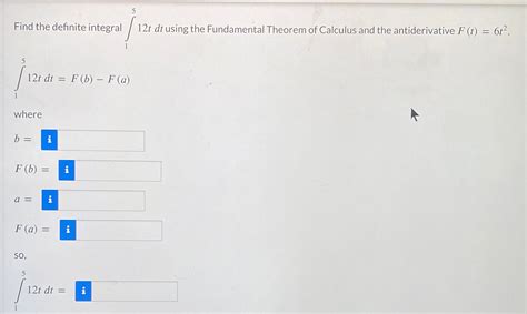 Solved Find The Definite Integral ∫1512tdt ﻿using The