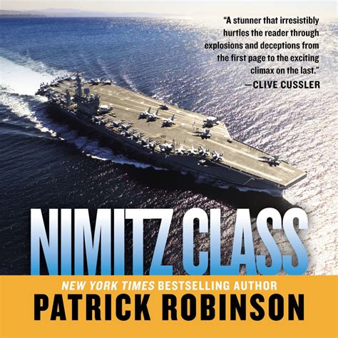 Nimitz Class Abridged By Patrick Robinson Audiobook Nimitz Class Abridged By Patrick Robinson Audiobook