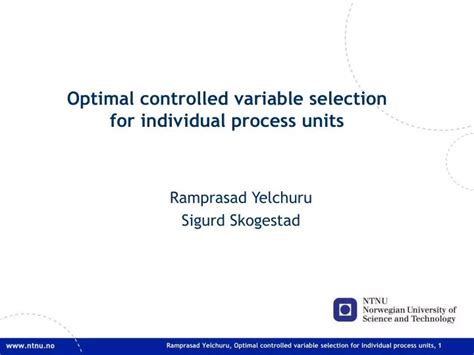 Ppt Optimal Controlled Variable Selection For Process Units