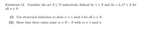 solved exercise 13 consider the set s c n inductively