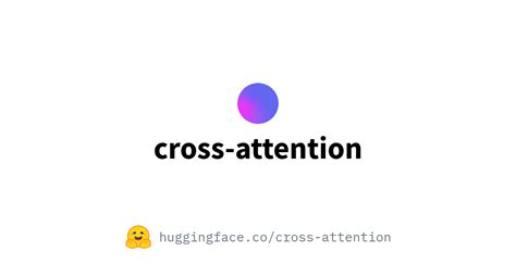cross attention ruslan vorovchenko