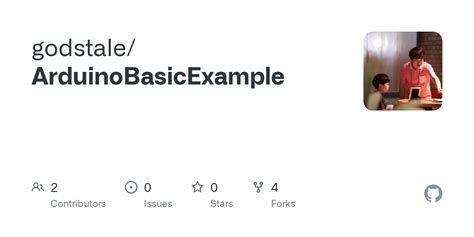 GitHub Godstale ArduinoBasicExample