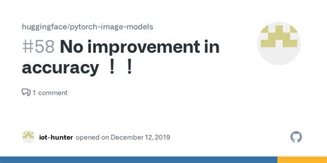 No Improvement In Accuracy Issue Huggingface Pytorch Image Models GitHub