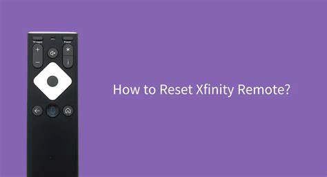 How To Reset Xfinity Remote XR XR XR Dec