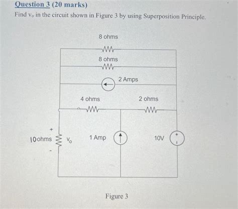 solved find vo in the circuit shown in figure 3 by using