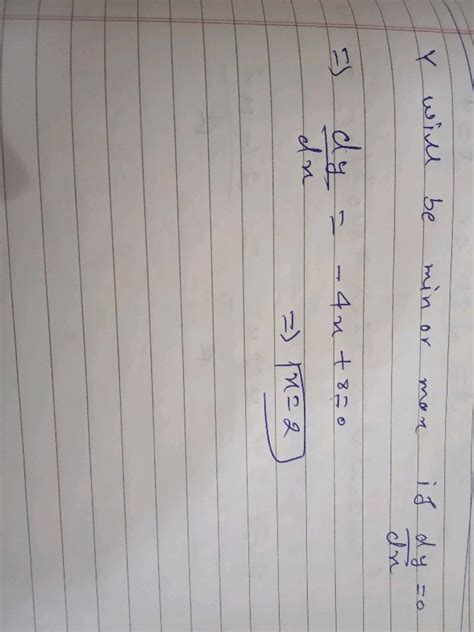 Que Find The Value Of A Maximum Ou Minimum Fou Sihick X Is Either Y