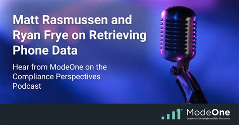 Modeone Discusses Targeted Mobile Device Data Collection
