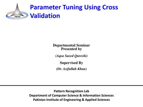 Pdf Parameter Tuning Of Deep Neural Networks Using Cross Validation